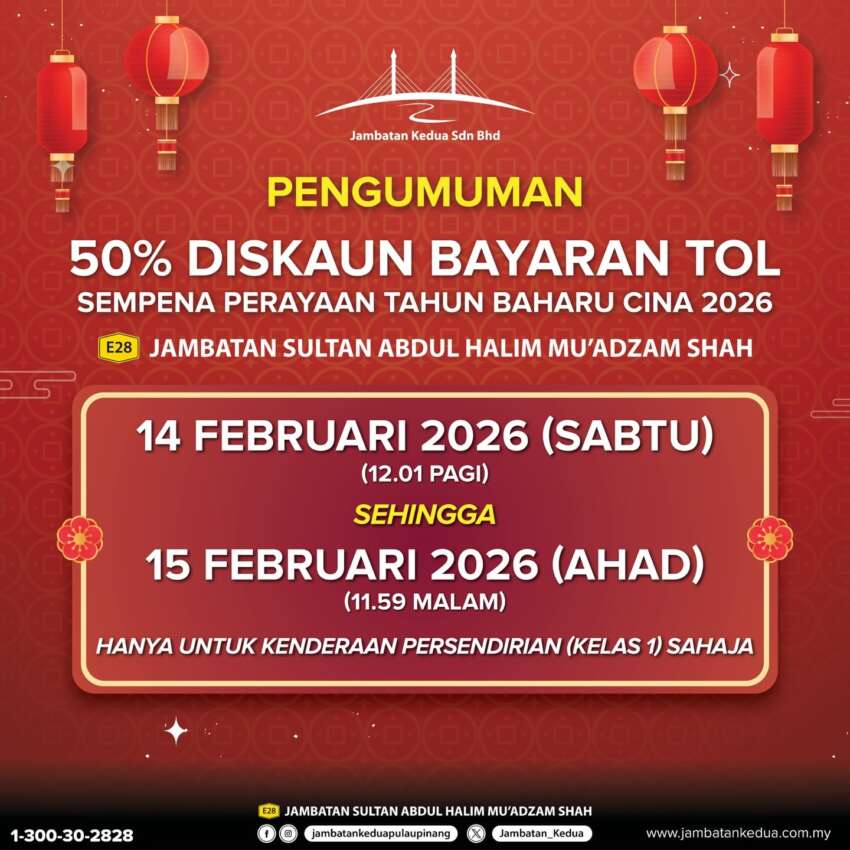 Diskaun tol 50% di Jambatan Kedua Pulau Pinang pada 14-15 Feb 2026 ...