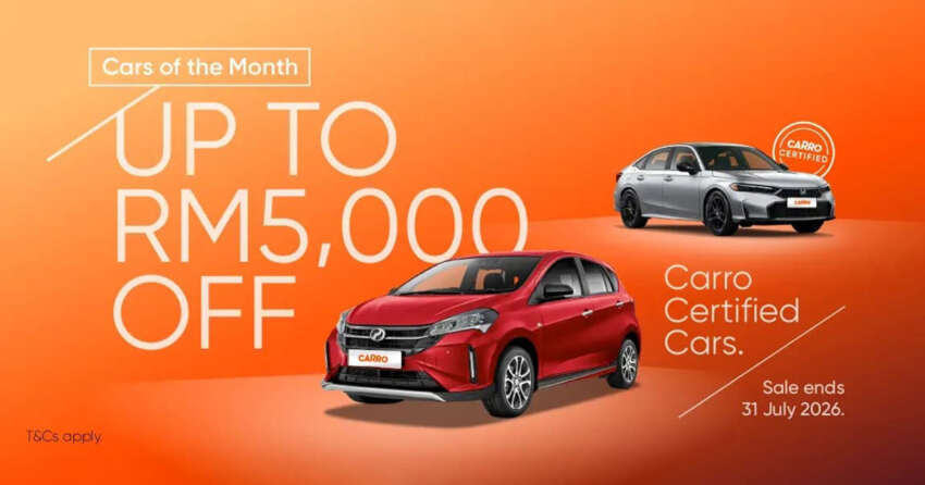 Carro June-July 2026 promo cars - up to RM5k off! - paultan.org